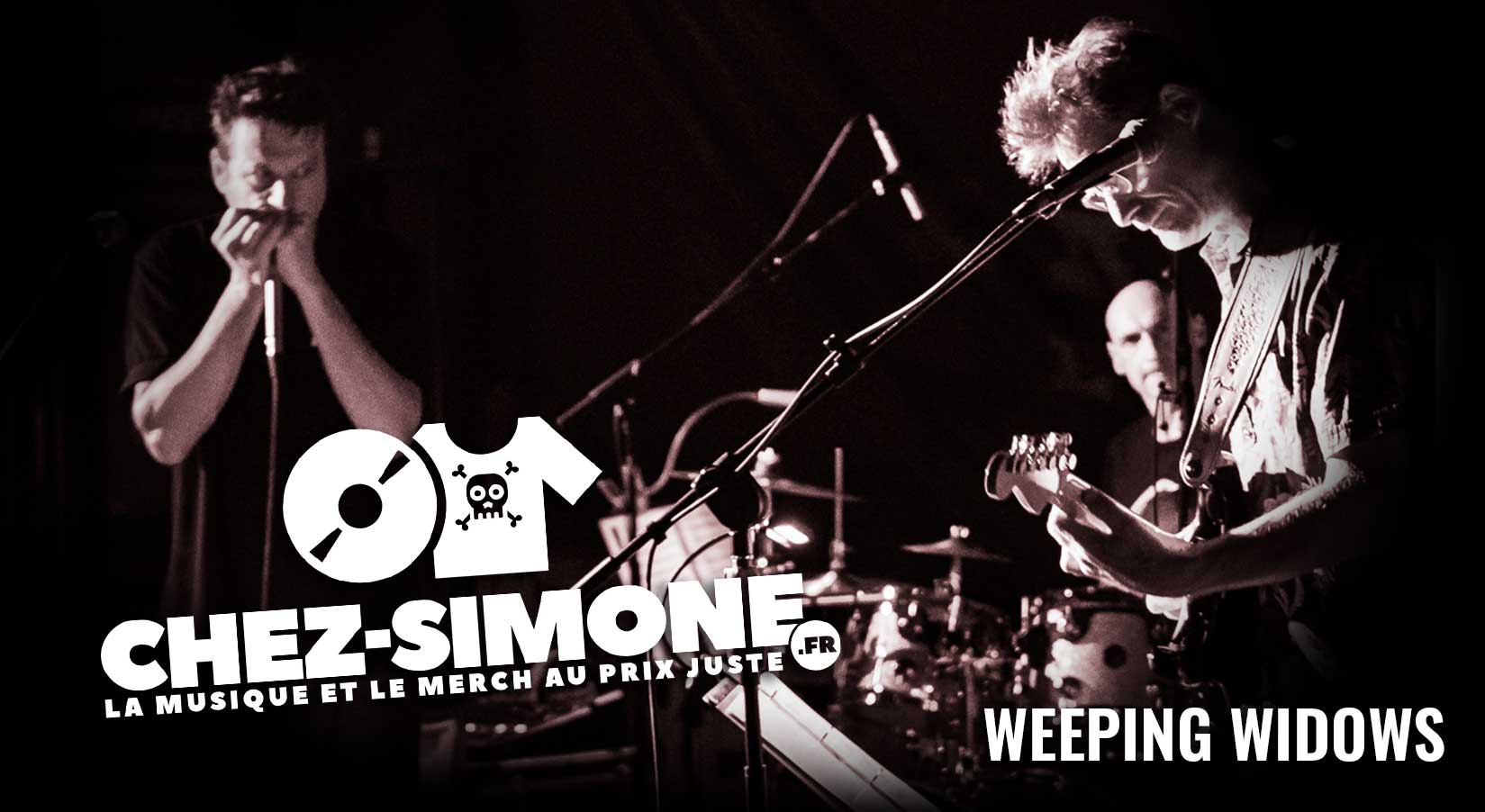 Weeping Widows > CHEZ SIMONE - Toute la Musique Indé au prix juste